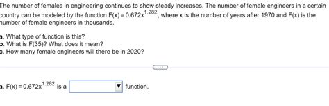 Solved The Number Of Females In Engineering Continues To Chegg Com