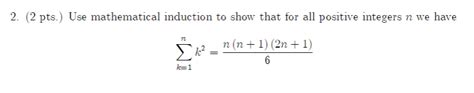 solved 2 2 pts use mathematical induction to show that