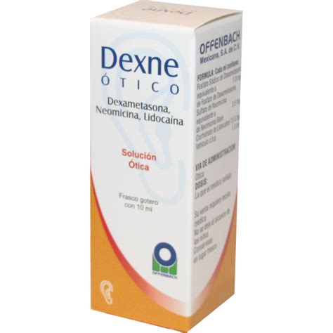Dexne Ótico ¿qué Es Y Para Qué Sirve Dosis