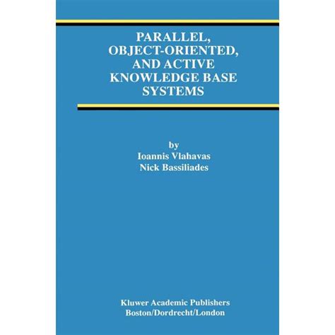 Advances In Database Systems Parallel Object Oriented And Active