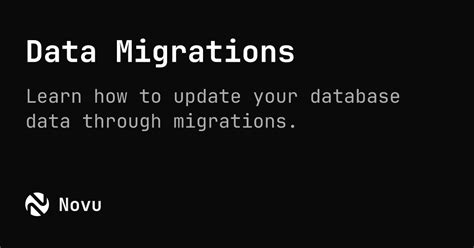 Data Migrations Novu Documentation