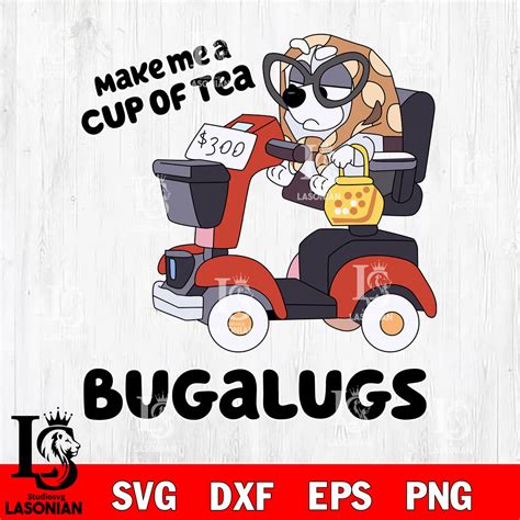 Muffin Grounchy Granny Makemea Cup Of Tea Bugalugs Lasoniansvg
