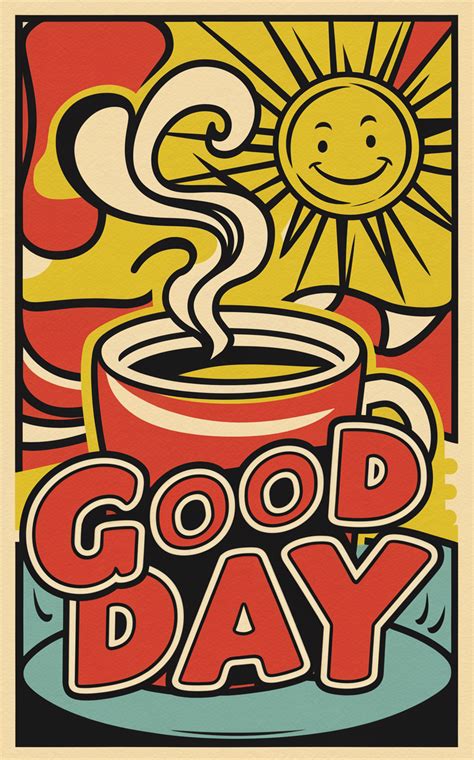 Good Day ☕☀️ Typography Illustration Poster By Ideogram Ai U