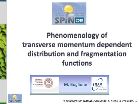 Ppt Phenomenology Of Transverse Momentum Dependent Distribution And