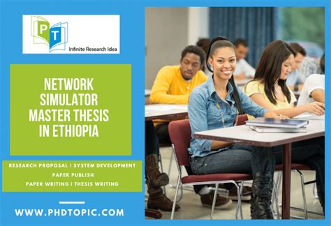Network Simulator Master Thesis In Ethiopia Guidance