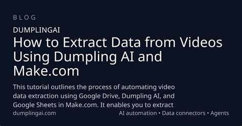 How To Extract Data From Videos Using Dumpling Ai And