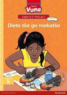 Vuma Sepedi Home Language Legato La 2 Puku Ye Kgolo Ya 4 Dieta Tsa Go