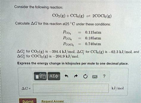 Solved Consider The Following Reaction Co2 G Ccl G 2cocl2 G