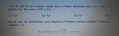 Solved Let Xi And X2 Be A Random Sample From A Poisson