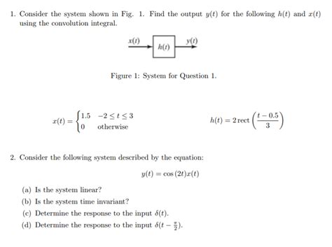 Solved Consider The System Shown In Fig Find The Chegg