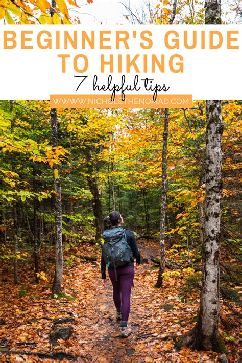 Beginners Guide To Hiking 7 Beginner Hiking Tips — Nichole The Nomad