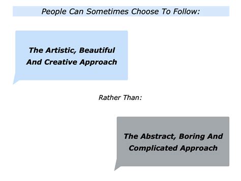 The Artistic Beautiful And Creative Approach The Positive Encourager