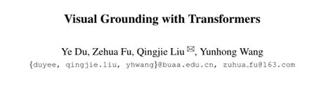 论文：visual grounding with transformers csdn博客