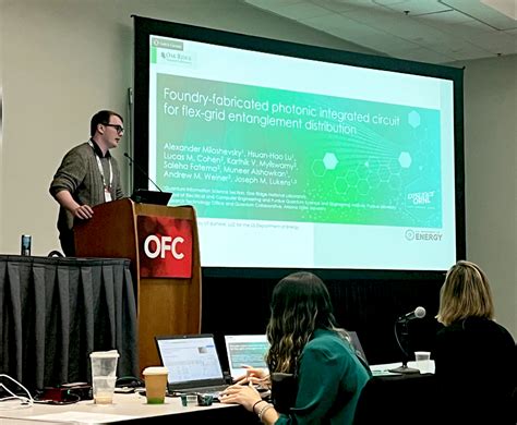 Ofc24 Shines Light On Ornls Quantum Networking Expertise