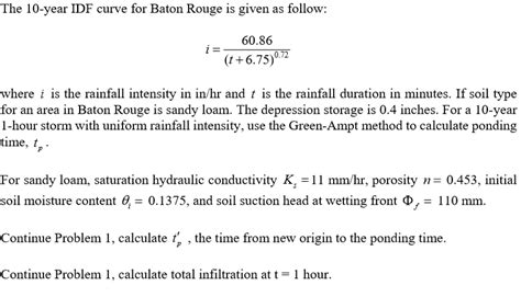 Solved The 10 Year Idf Curve For Baton Rouge Is Given As