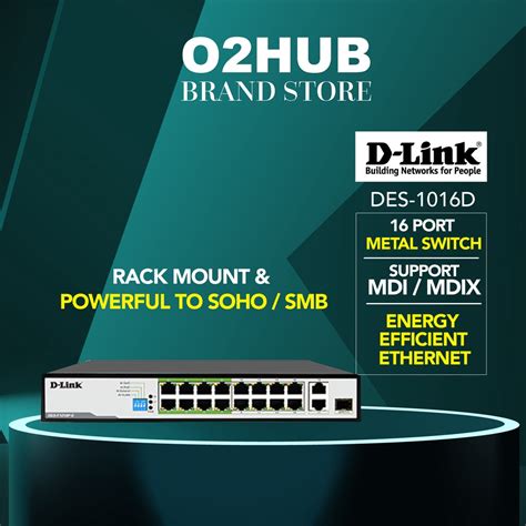 D Link Des 1016d 16 Port 10 100 Fast Ethernet Desktop Rackmount Switch In Metal Casing Support