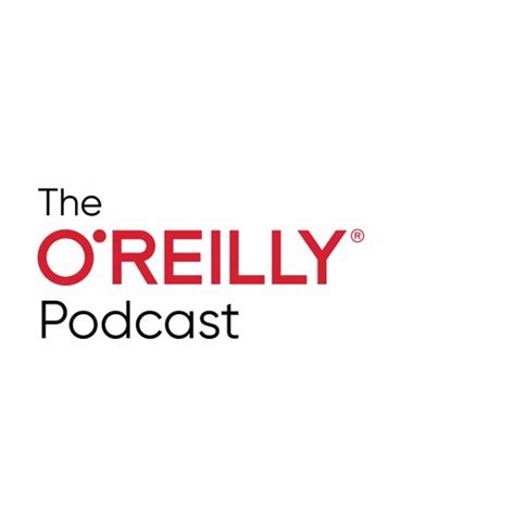 stream o reilly radar listen to o reilly media podcast playlist