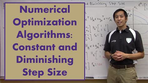 Numerical Optimization Algorithms Constant And Diminishing Step Size