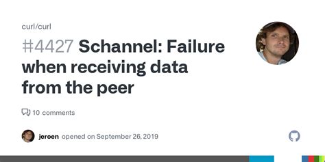 Schannel Failure When Receiving Data From The Peer Issue 4427