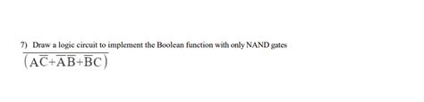 Solved Draw A Logic Circuit To Implement The Boolean Chegg