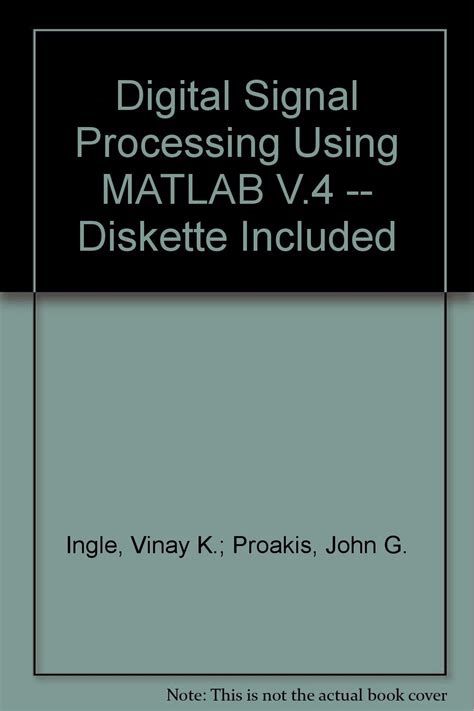 Digital Signal Processing Using Matlab V4 Diskette