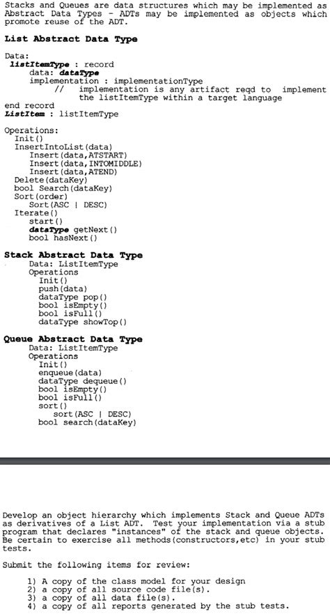 Solved Stacks And Queues Are Data Structures Which May Be Chegg