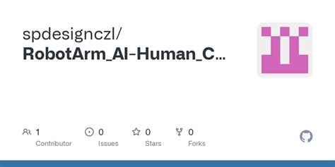 GitHub Spdesignczl RobotArm AI Human Co Creation System