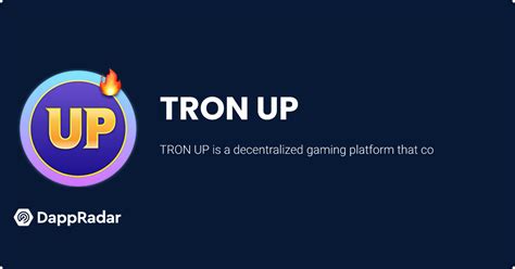 tron up project overview analytics and data dappradar