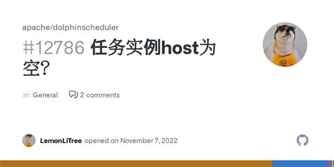 任务实例host为空 apache dolphinscheduler Discussion GitHub