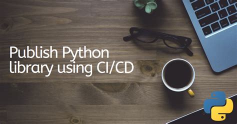 How To Create Python Library