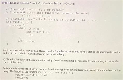 solved problem 5 the function sum calculates the