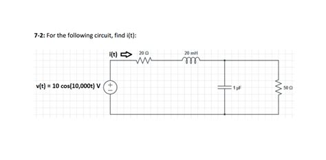 Solved For The Following Circuit Find I T Chegg Com