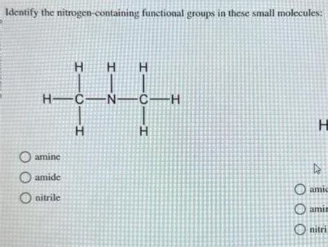 Solved Identify The Nitrogen Containing Functional Groups In