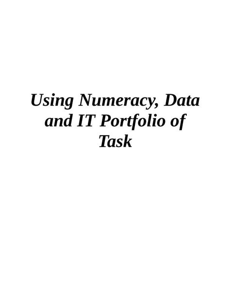 numeracy data and it portfolio of task desklib