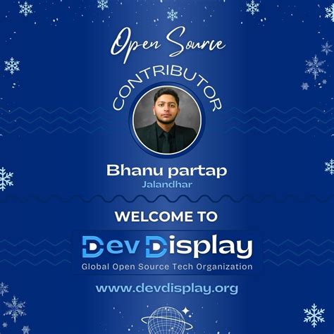 Devdisplay Devpioneer Contributionbadge Devdisplay Opensource Bhanu Partap