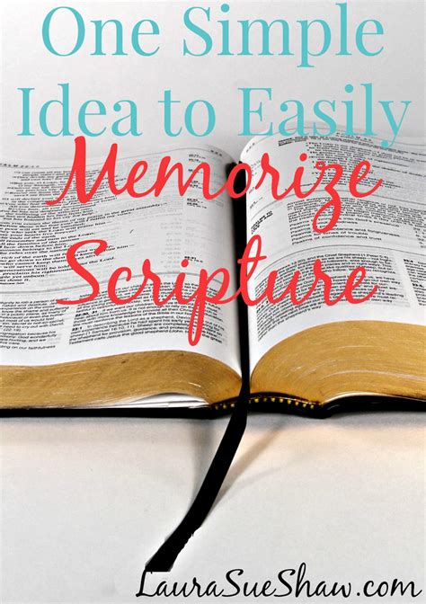 One Simple Idea To Easily Memorize Scripture Laura Sue Shaw