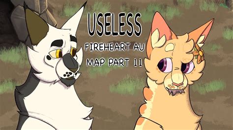Useless Fireheart Au Map Part 11 For Luckydoesstuff Youtube