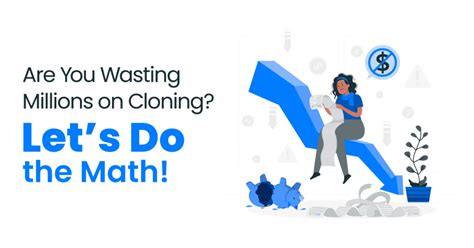 are you wasting millions on database cloning let s do a math how