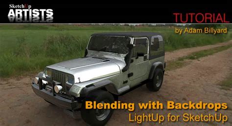 Lightup For Sketchup Sketchup 3d Rendering Tutorials By Sketchupartists