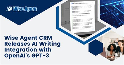Wise Agent Crm Releases Ai Writing Integration With Openais Gpt 3 Canadian Real Estate Today