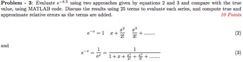 Solved Problem 3 Evaluate E 83 Using Two Approaches