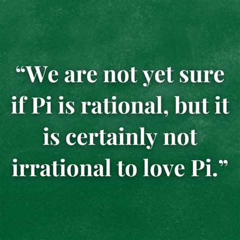 Pi Day 10 Memorable Quotes About Pi Lavandamichelle