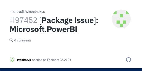 Package Issue Microsoft PowerBI Issue Microsoft Winget Pkgs GitHub