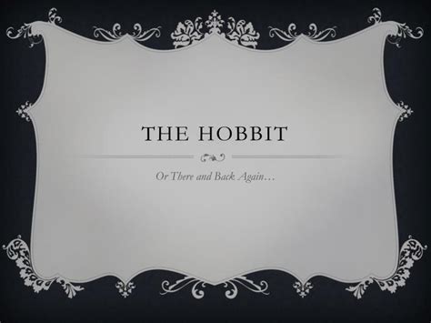 Ppt The Hobbit Powerpoint Presentation Free Download Id 3438707