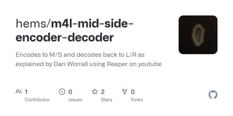 Github Hemsm4l Mid Side Encoder Decoder Encodes To Ms And Decodes Back To Lr As Explained