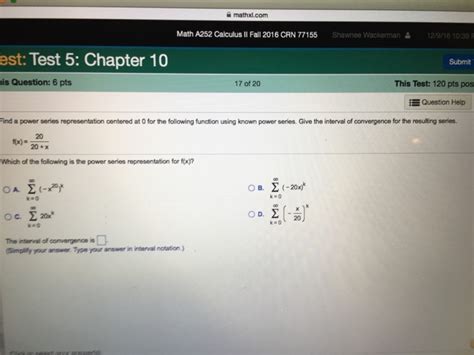 Solved Find A Power Series Representation Centered At 0 For