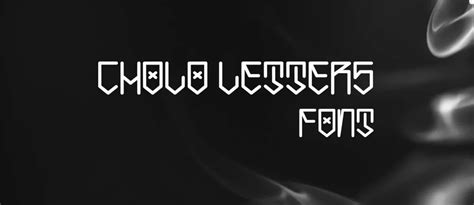 Cholo Letters Font Free Download