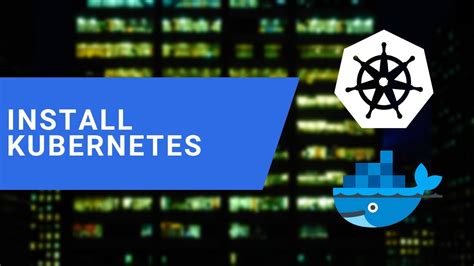 Devops Installing Kubernetes On Local Machine Youtube