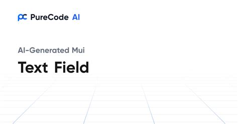 Build Great Mui Text Field Components Faster Using Ai Tools