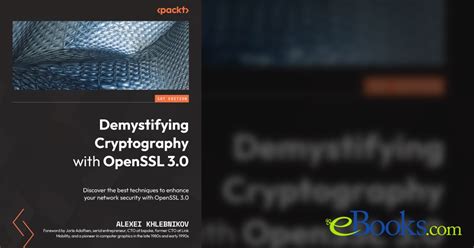 demystifying cryptography with openssl 3 0
